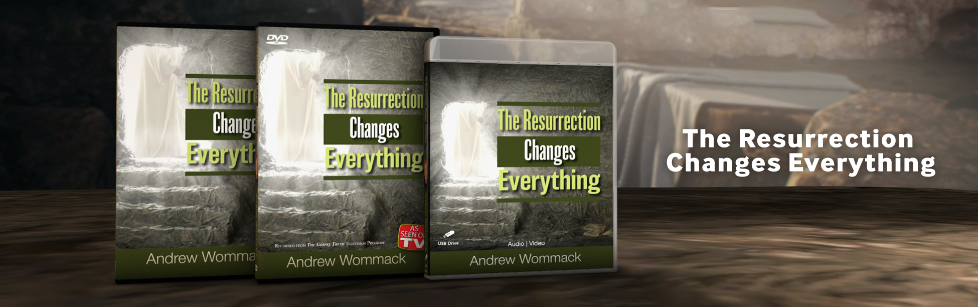 The Resurrection Changes Everything