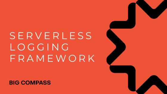 Serverless Logging Framework Serverless Logging Framework