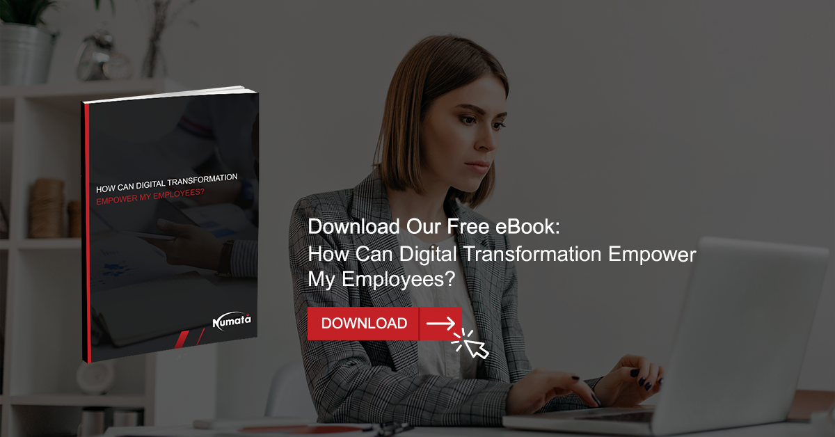 How Can Digital Transformation Empower My Employees | Numata Business IT