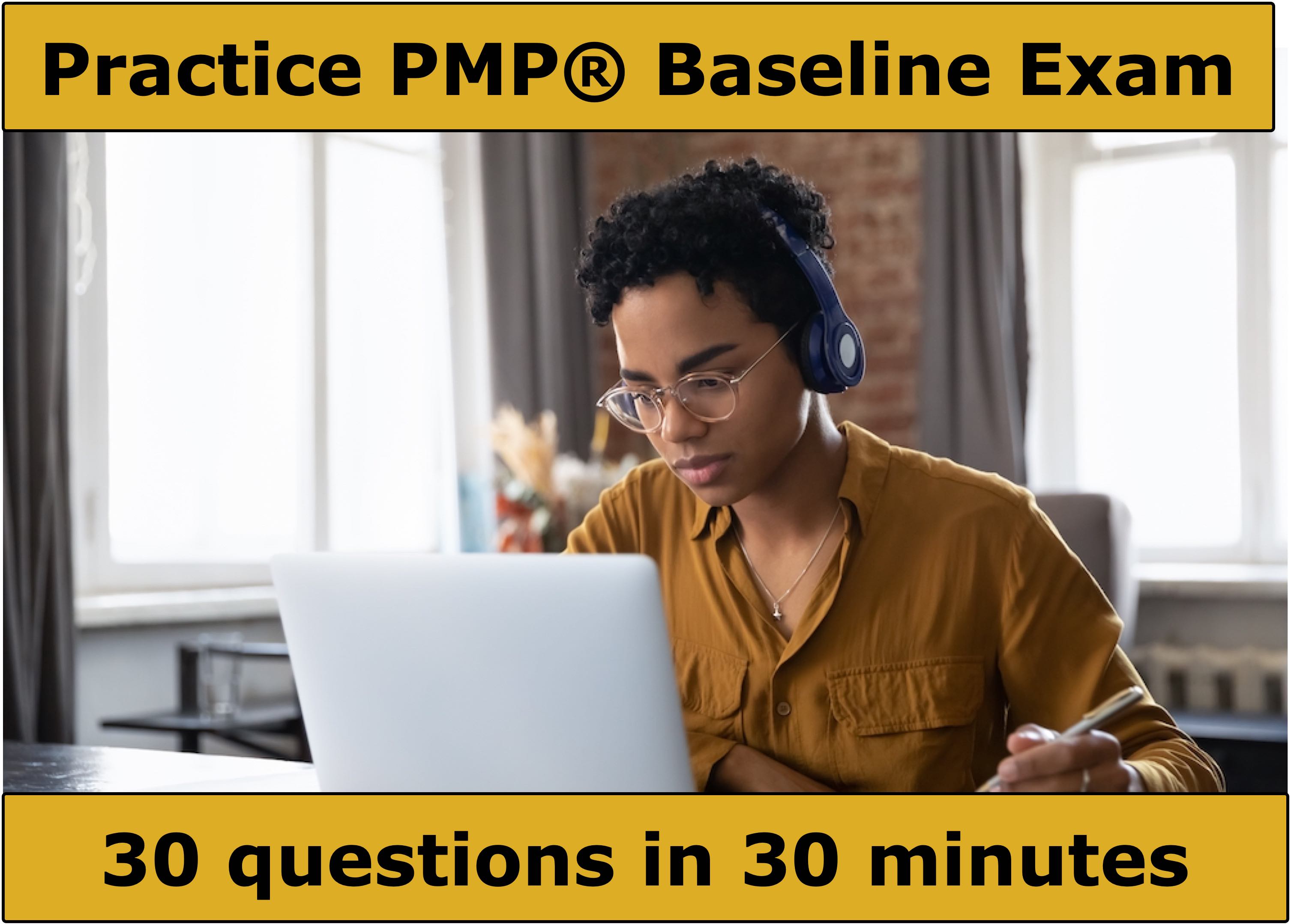 Take a Realistic PMP® Baseline Exam