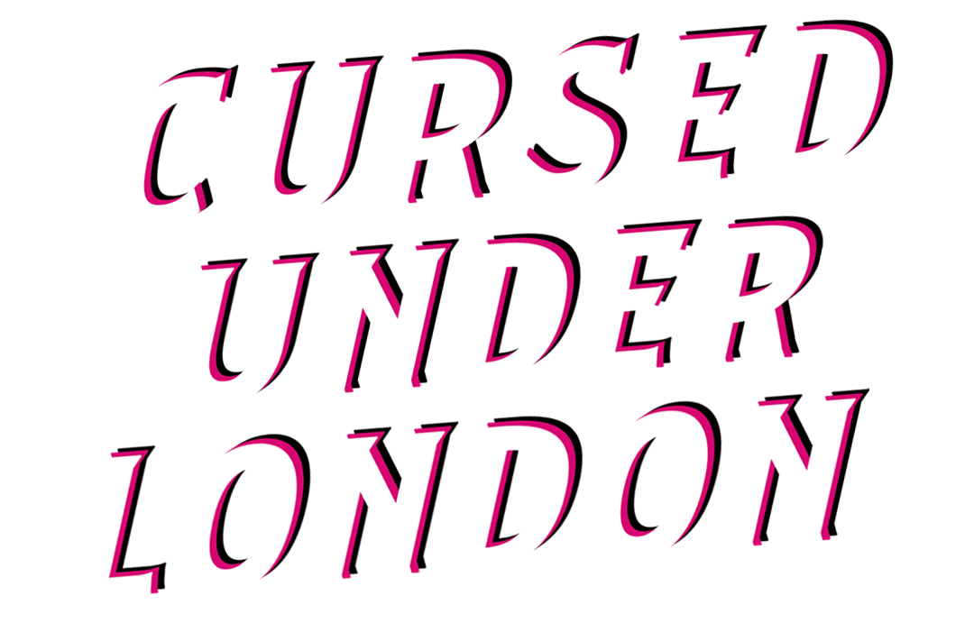 Read Chapter One of Cursed Under London free