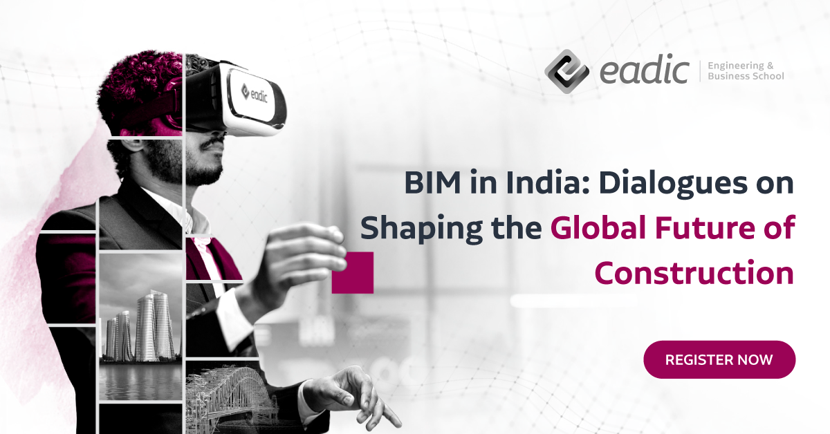 BIM in India: Dialogues on Shaping the Global Future of Construction ...