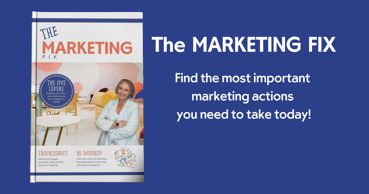 The Marketing Fix - workbook to fix your marketing