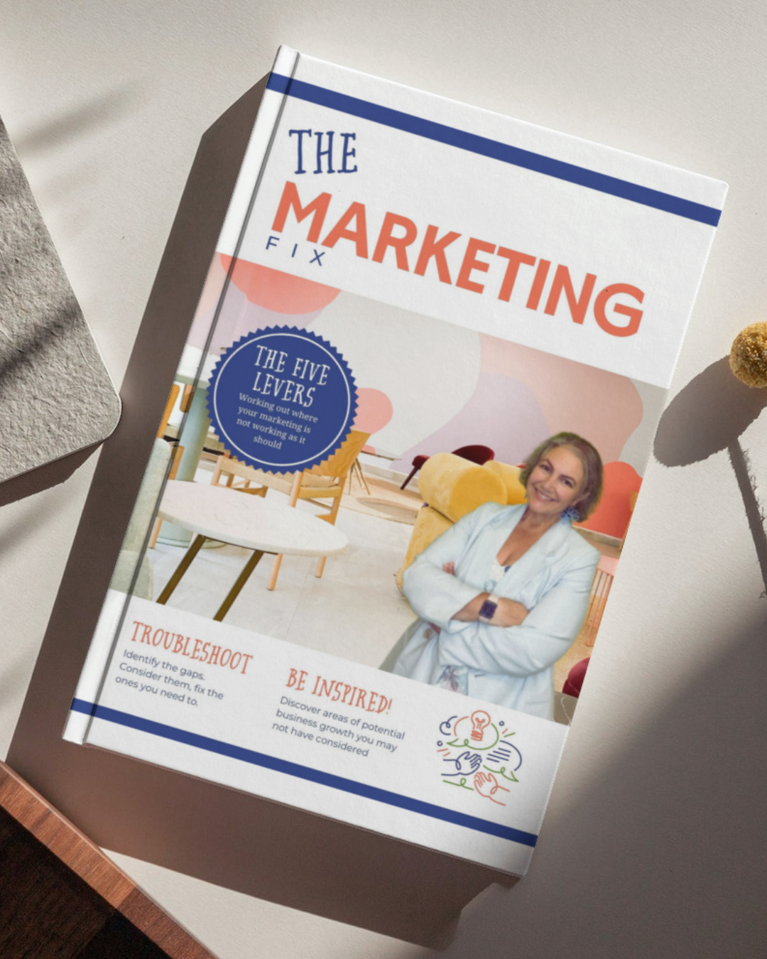 The Marketing Fix - workbook to fix your marketing