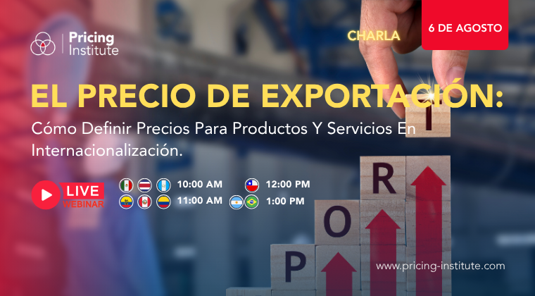 El Precio De Exportación: Cómo Definir Precios Para Productos Y ...
