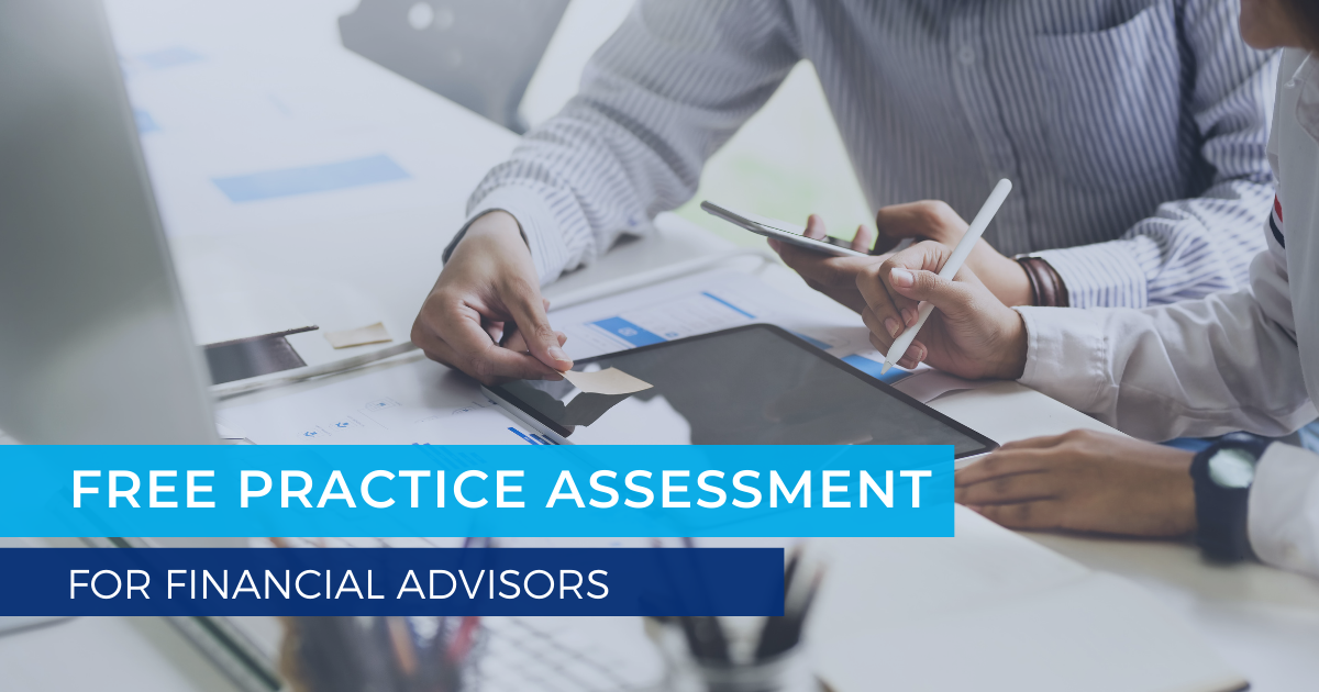 Free Executive and Practice Assessment For Financial Advisors
