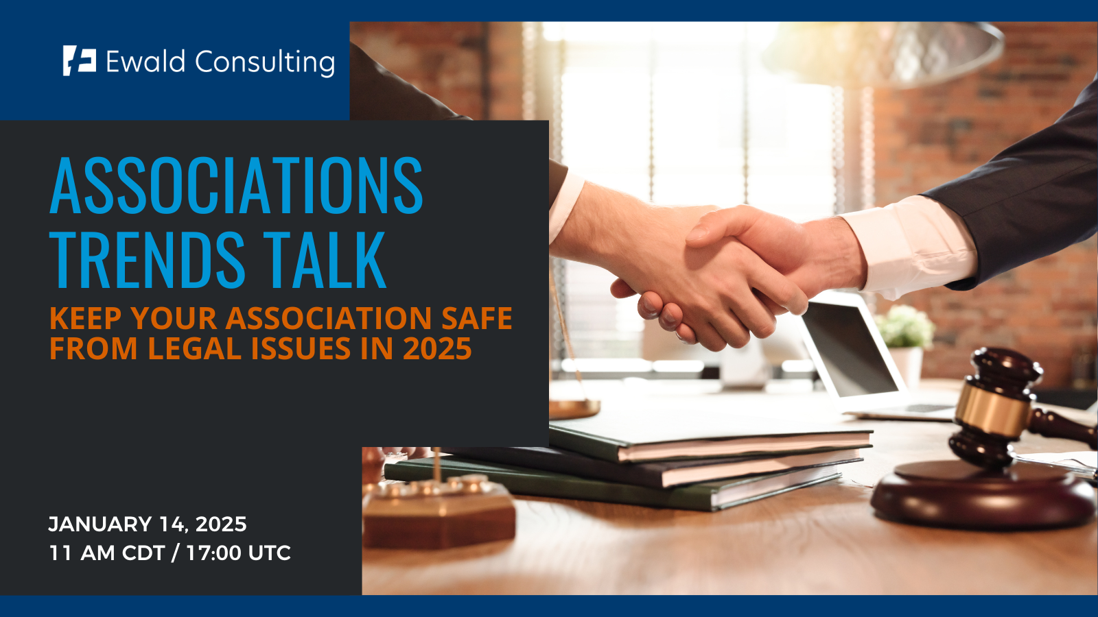 Ewald Consulting - January 2025 Associations Trends Talk