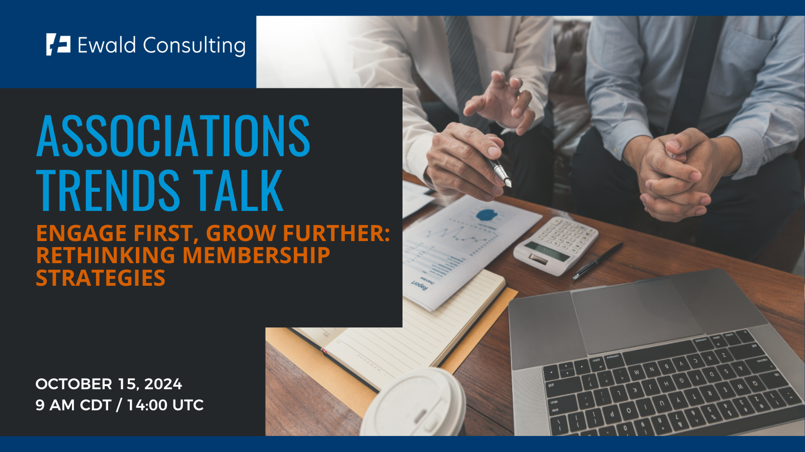 Ewald Consulting - October 2024 Associations Trends Talk