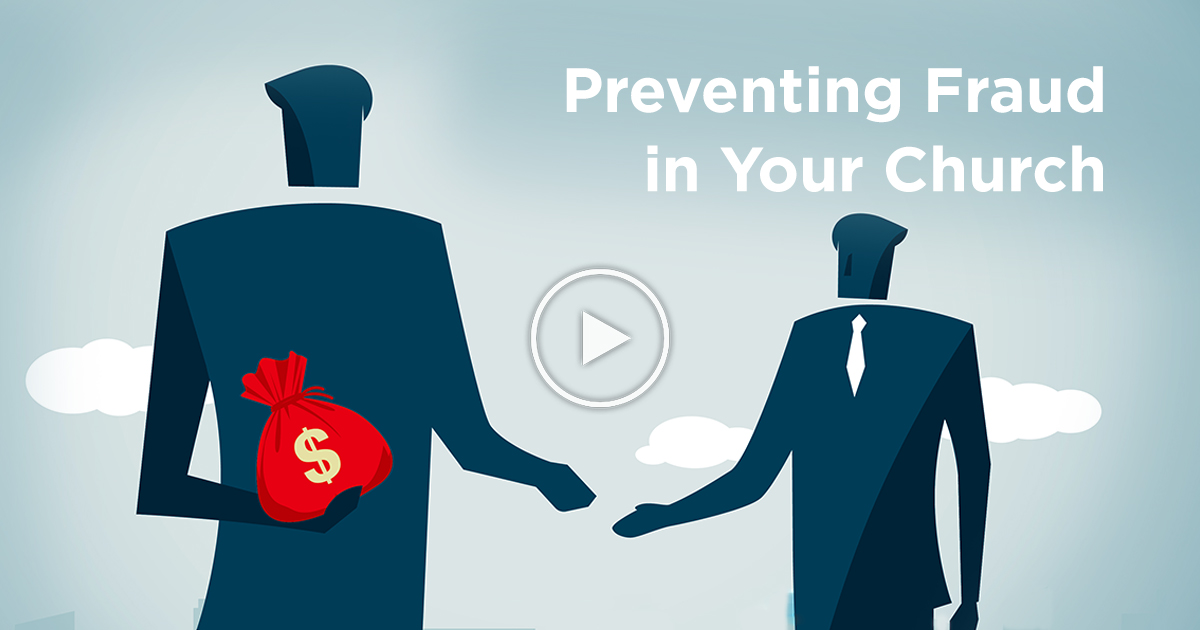 Preventing Fraud in Your Church