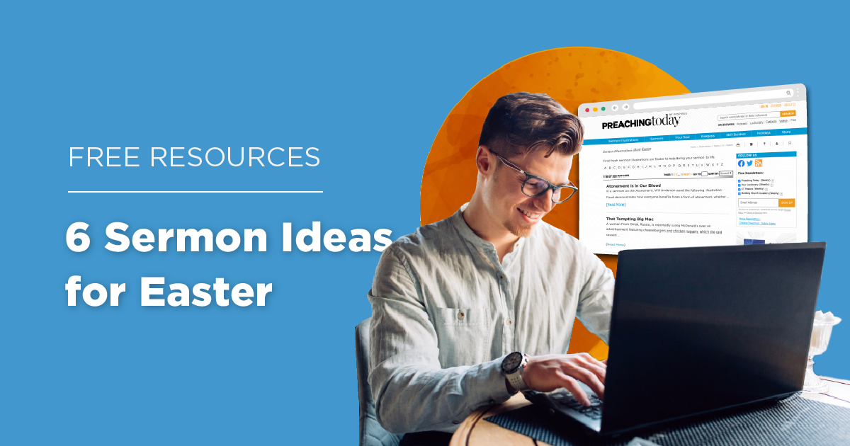 6 Must-Have Easter Sermon Resources