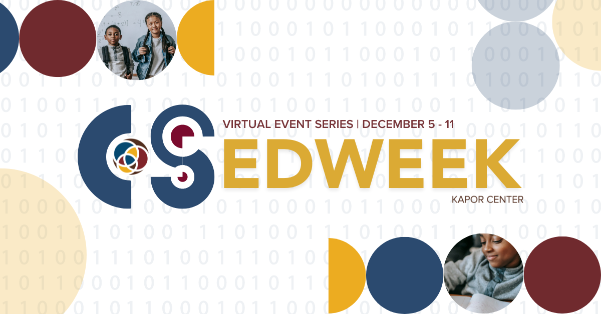 Kapor Center Celebrates CSEdWeek