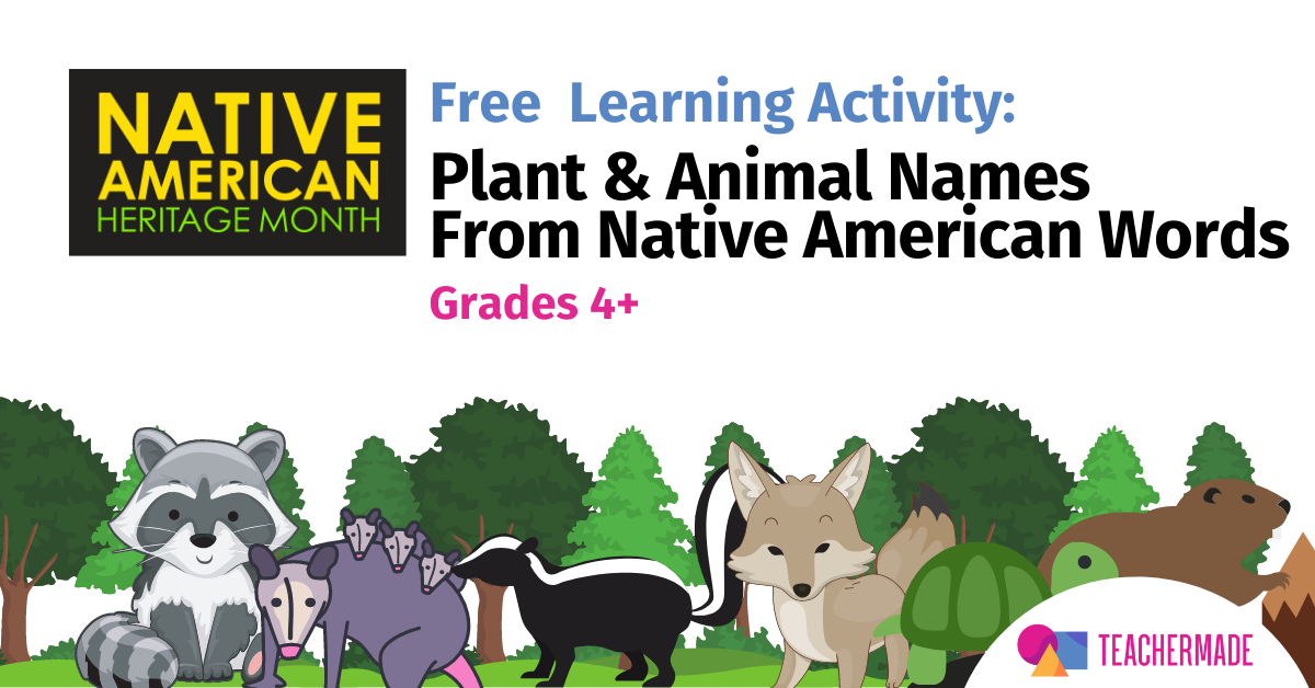 Free Native American History Activity: Plants and Animal Names from ...