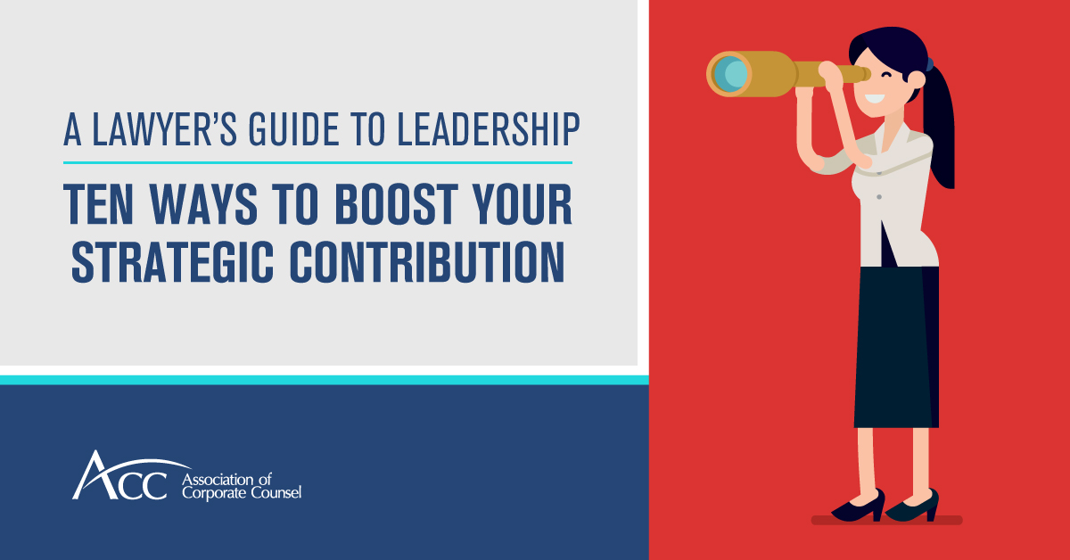 Lawyer's Guide to Leadership