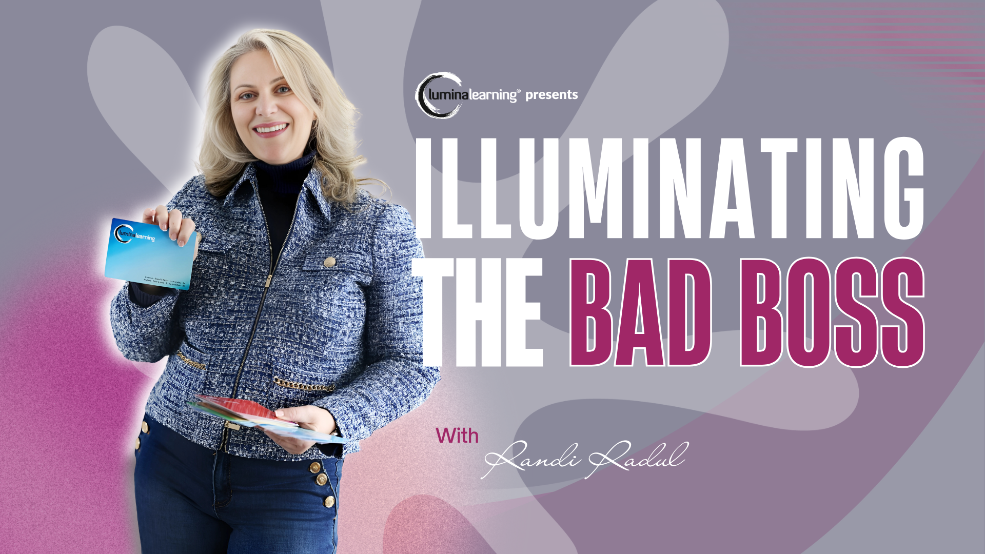 Illuminating the Bad Boss Conference