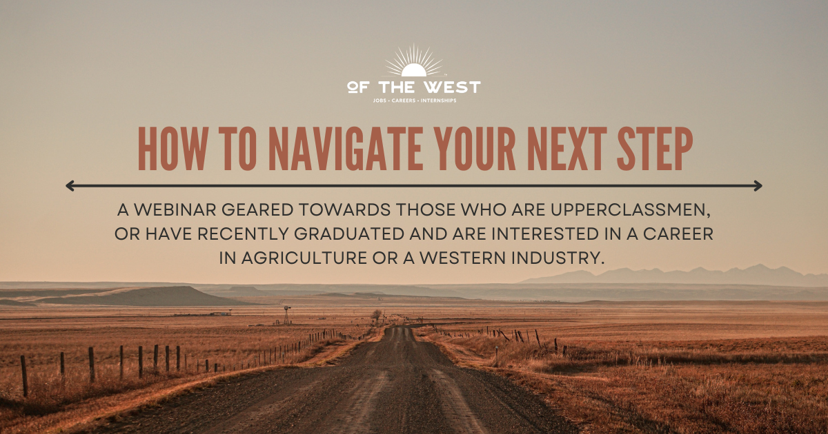 How To Navigate Your Next Step | Of The West