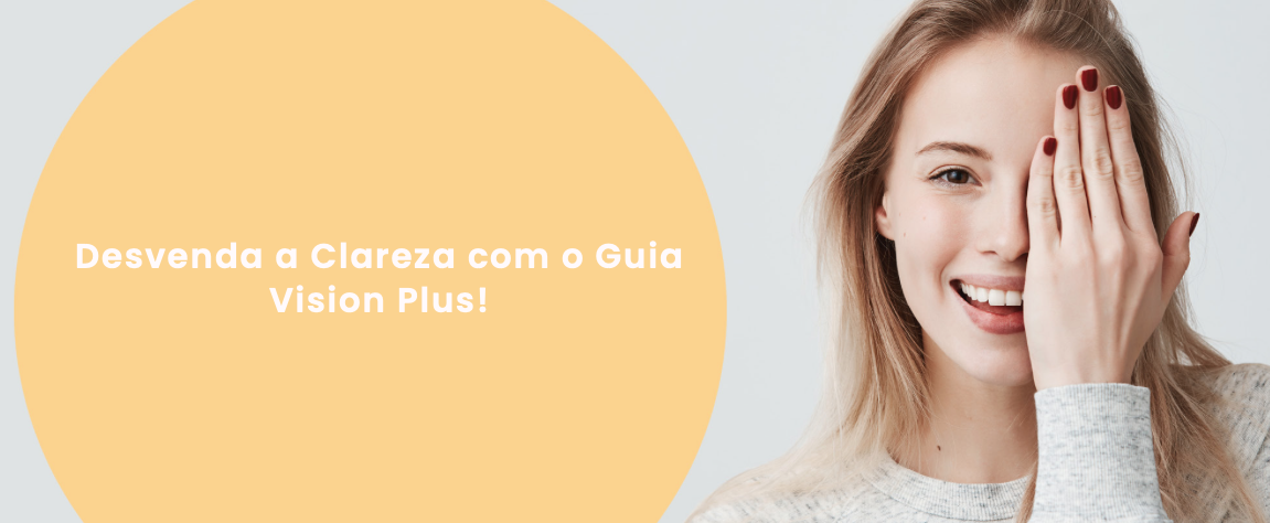 Vision Plus Guide - SanaExpert