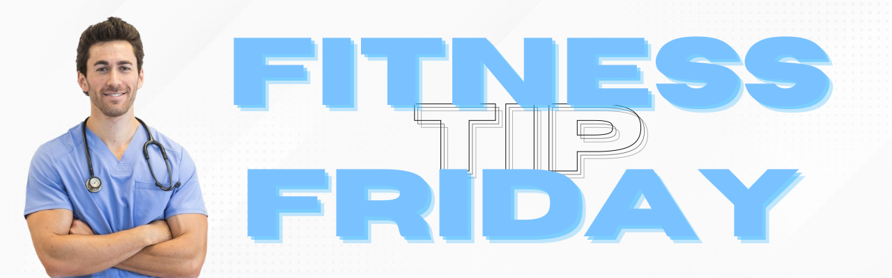 You're All Set, Welcome to Fitness-Tip Friday!