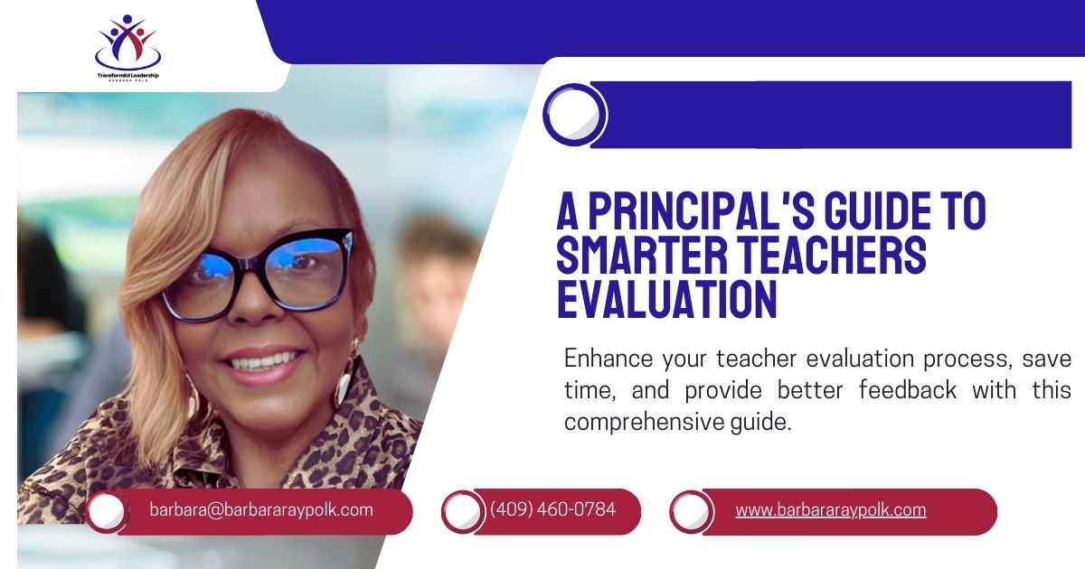 A Principal's Guide to Smarter Teachers Evaluation