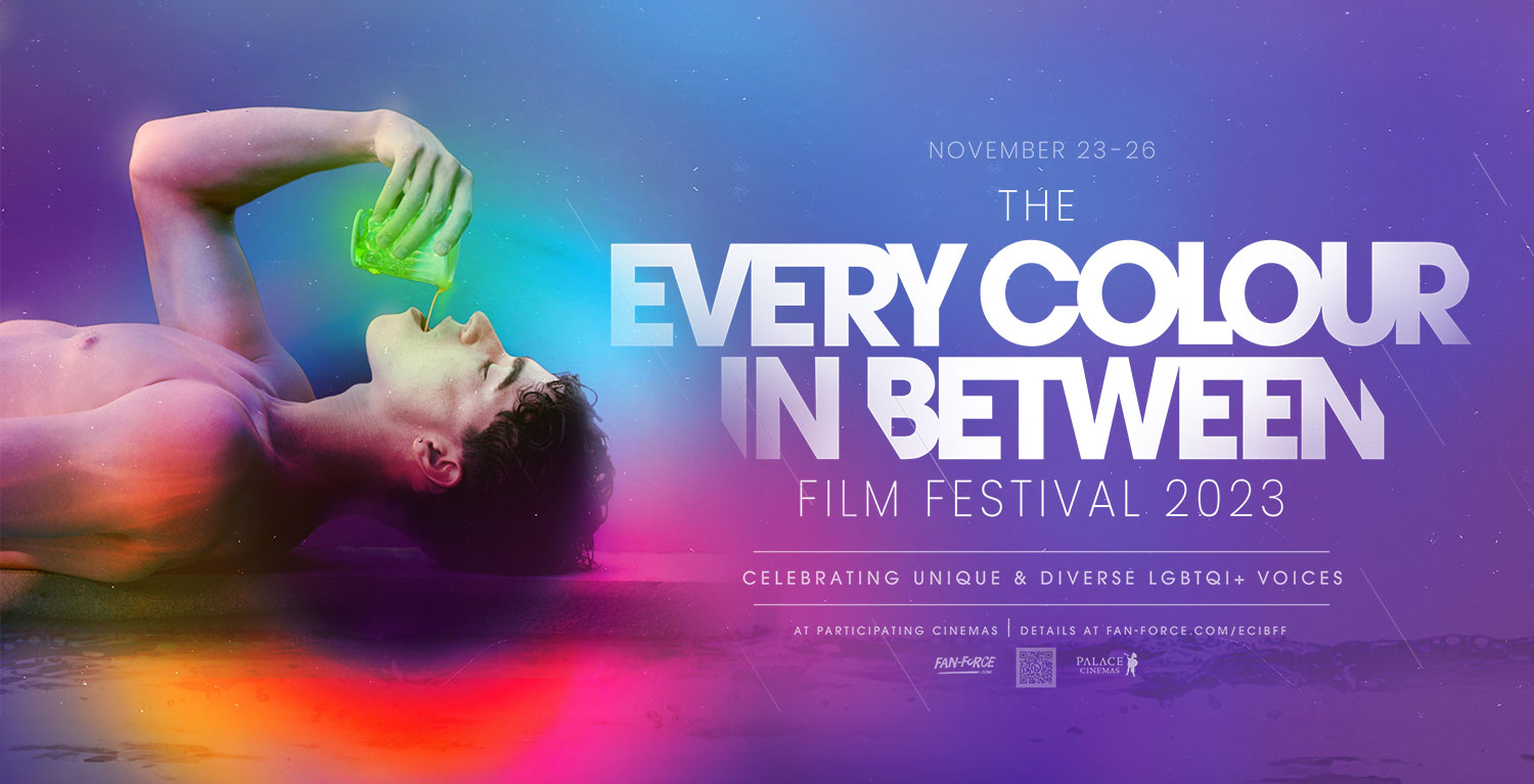 Every Colour In Between Film Festival: Celebrating Global LGBTQIA+ ...