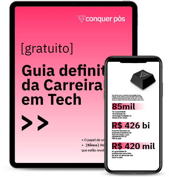 Guia Definitivo da Carreira em Tech | Conquer