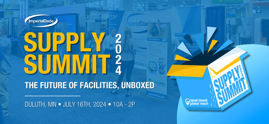 Duluth, MN Facility Supply Summit 2024 with Imperial Dade