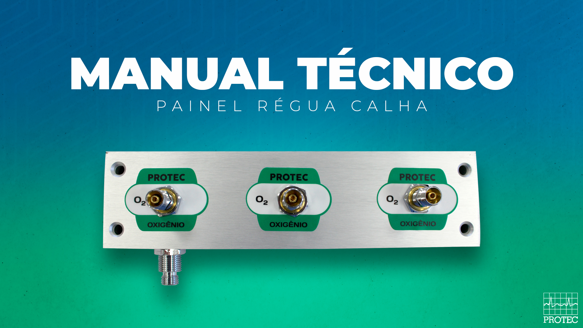 Manual Técnico - Painel Régua Calha Protec