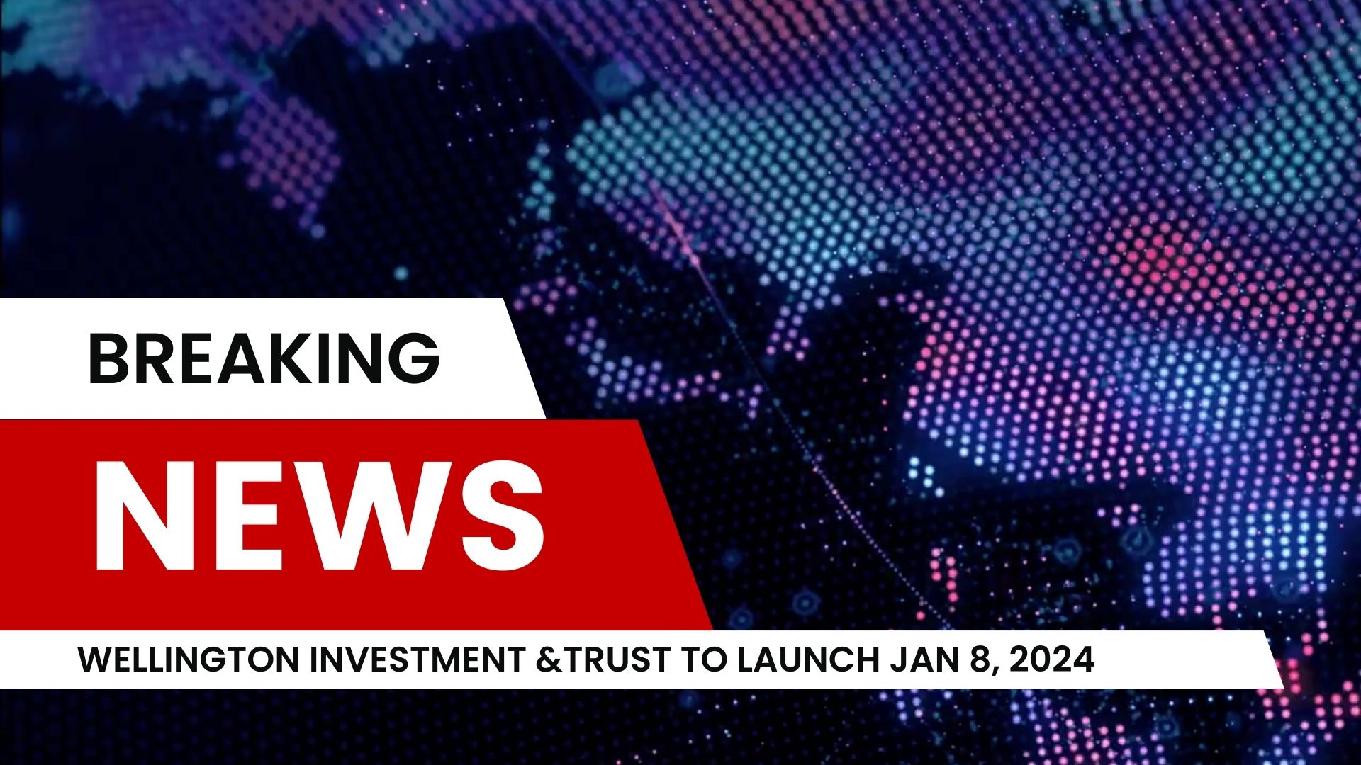 Wellington Investment & Trust