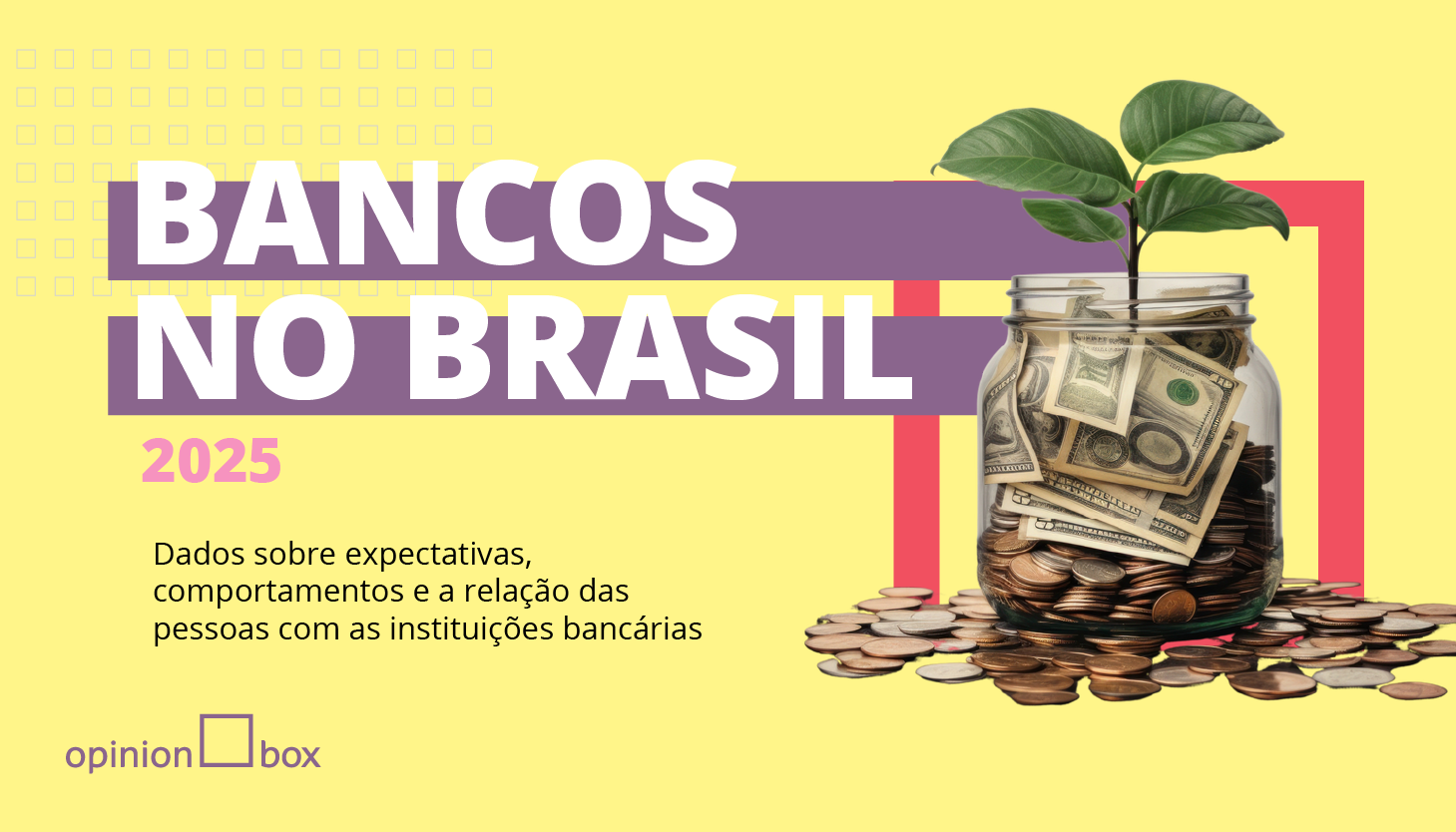 Infográfico Bancos- Opinion Box