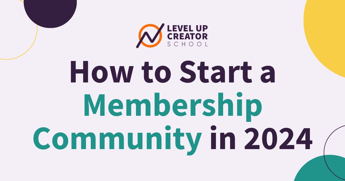 How to Start a Membership Community in 2024