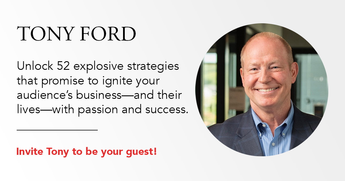 Tony Ford | Podcast Guest & Speaker