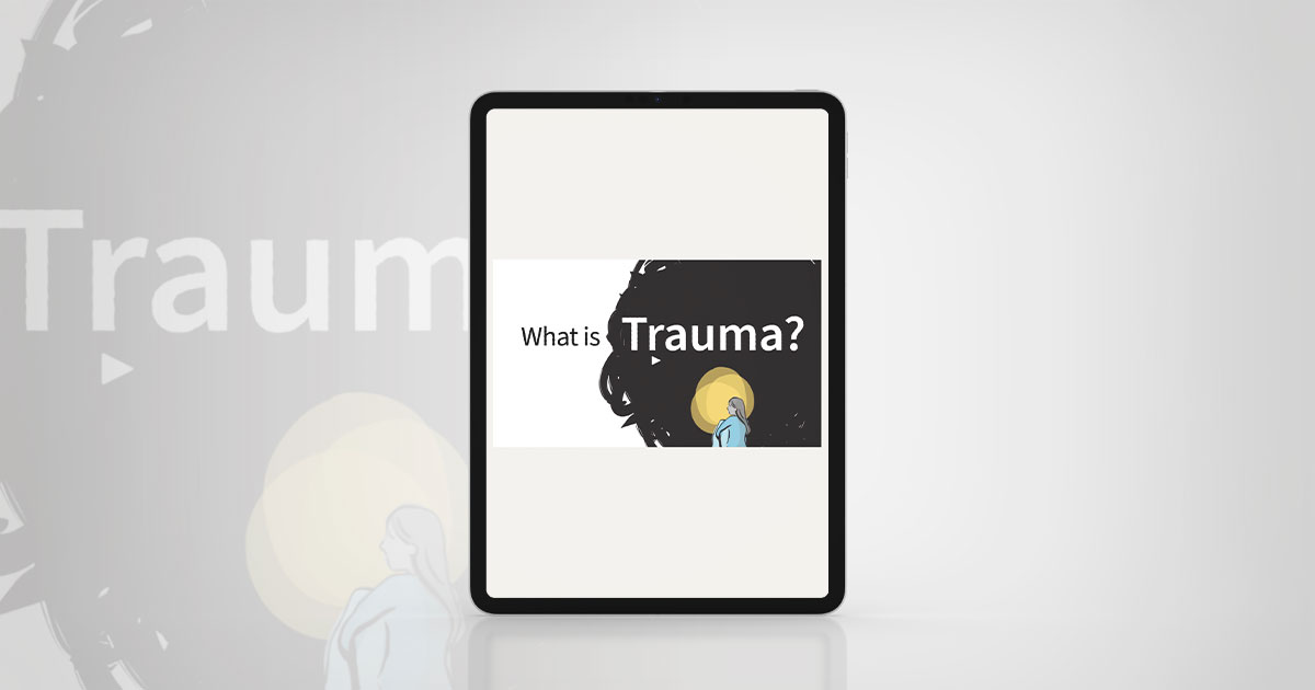 What is Trauma? video - from Trauma Healing Institute