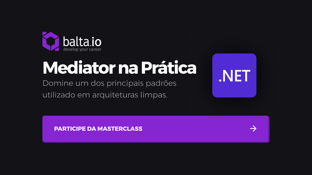 balta.io - Masterclass Mediator na Prática